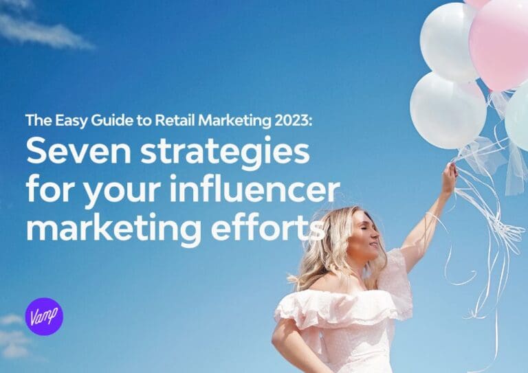 FREE DOWNLOAD: Seven strategies for a retailer's influencer marketing ...